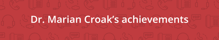 Meet Dr. Marian Croak. The woman behind VoIP | VoIP Review